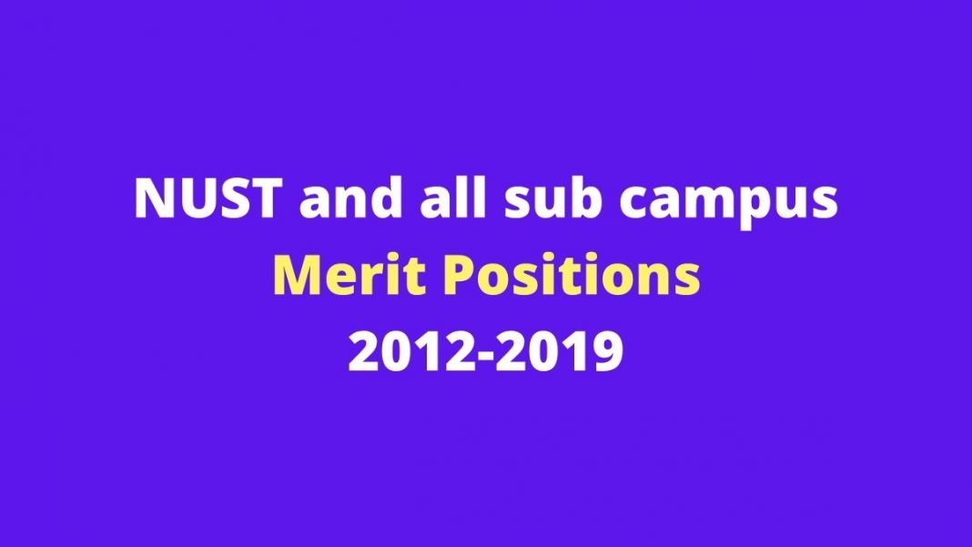 NUST Merit Positions For Previous Years (2012-2019)